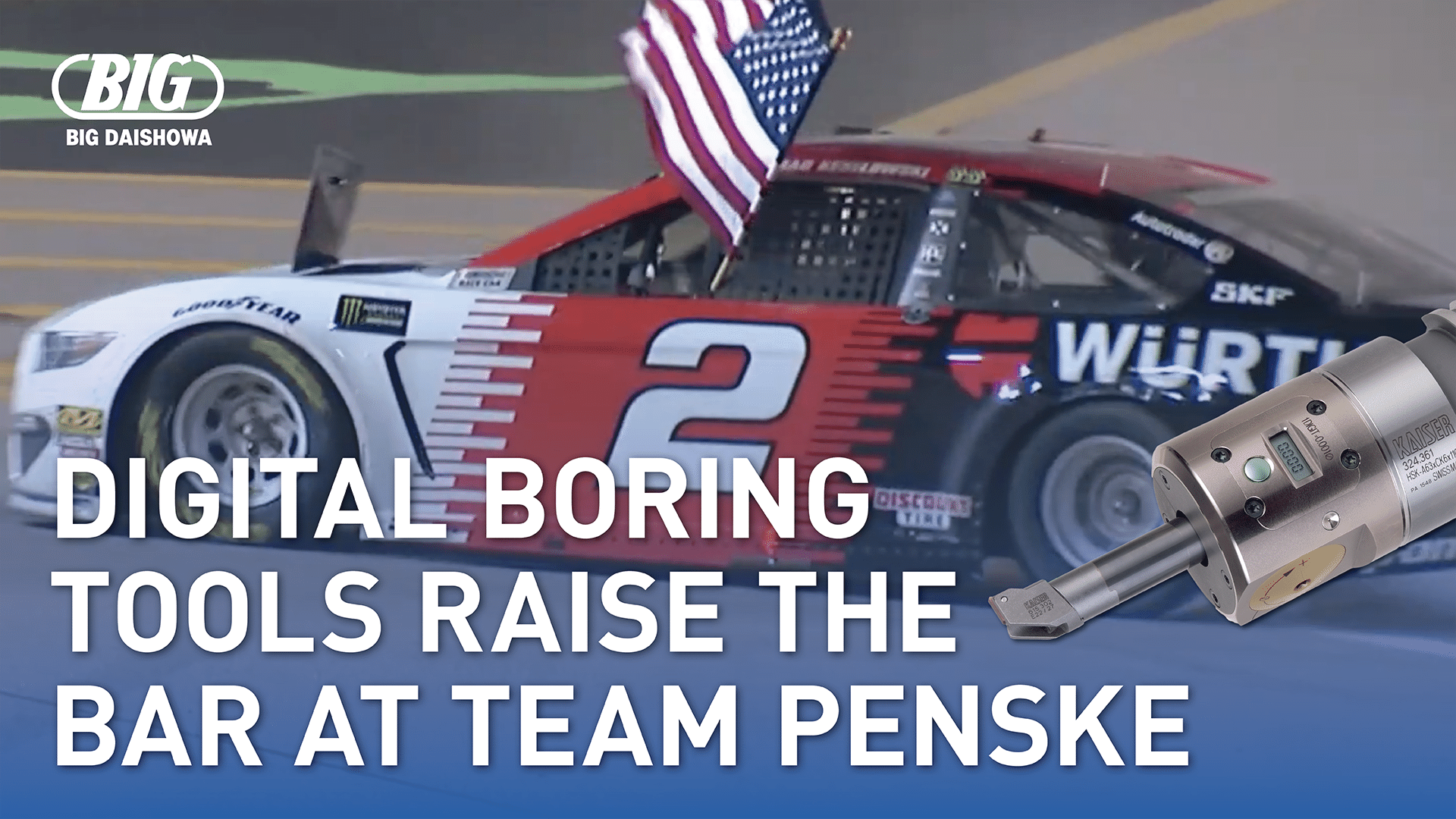 Digital Boring Tools Raise the Bar at Team Penske