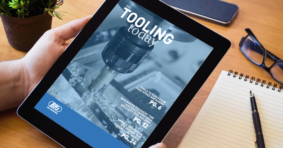 Latest Edition of Tooling Today is Available